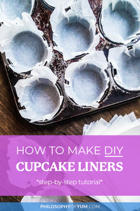 DIY Cupcake Liners - Quick and easy! - Philosophy Of Yum Blog