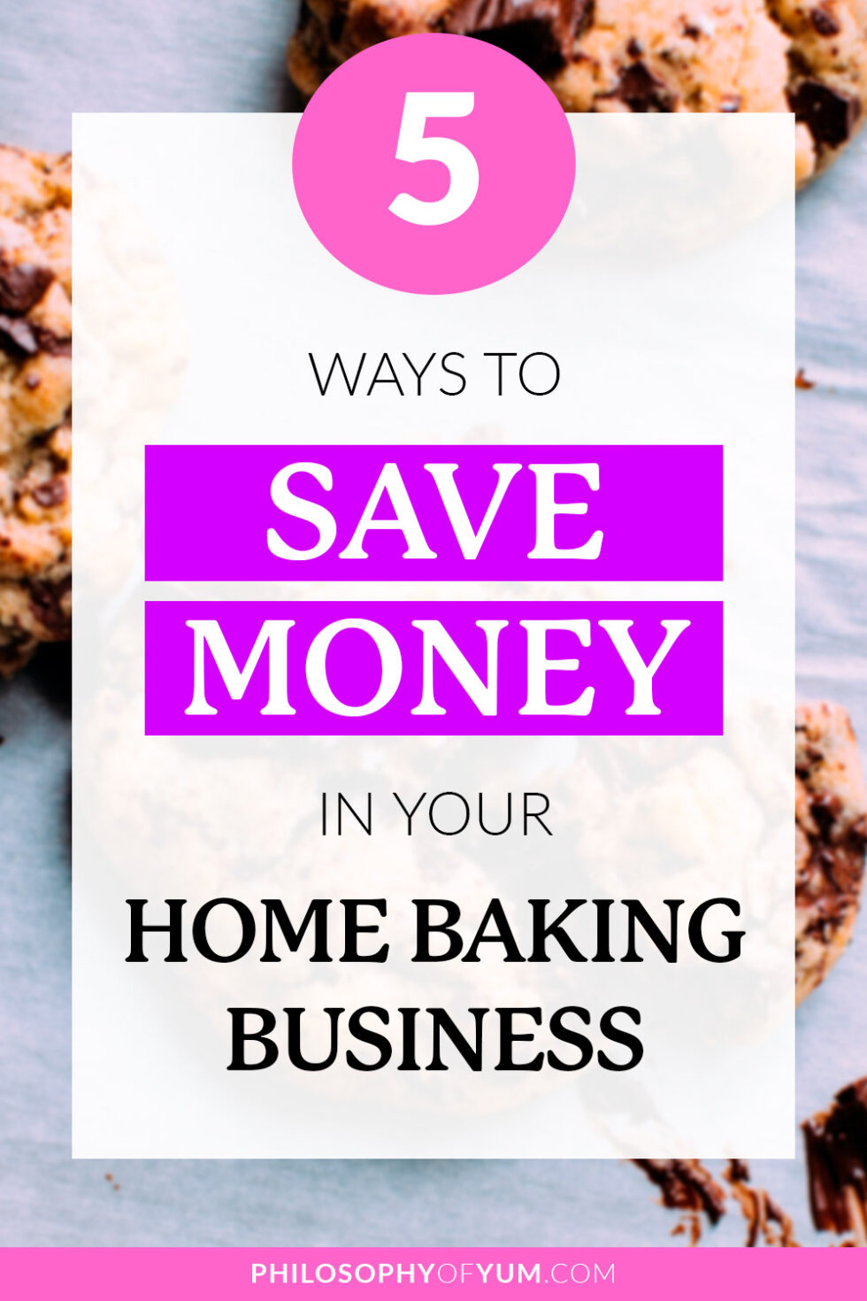 5 Tips to Save Money in Your Home Bakery - Philosophy Of Yum Blog